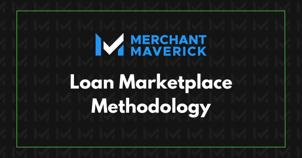 Business Loan Marketplace Ratings Criteria | Merchant Maverick